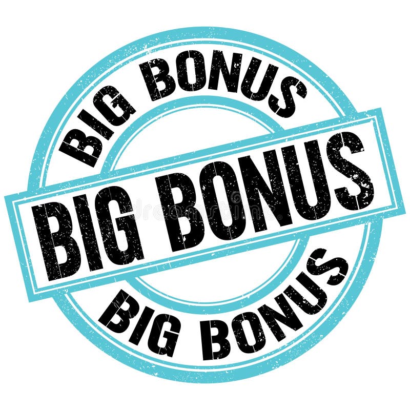 BIG BONUS Text on Blue-black Round Stamp Sign Stock Illustration ...