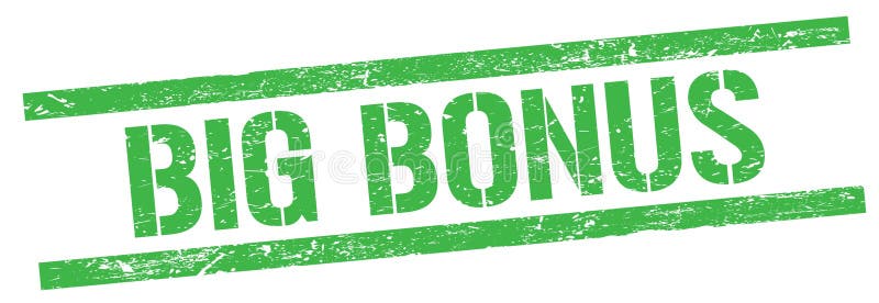 BIG BONUS Text on Green Grungy Rectangle Stamp Stock Illustration ...
