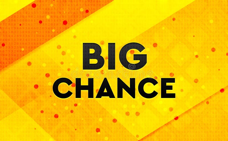 Big Chance Abstract Digital Banner Yellow Background Stock Illustration ...