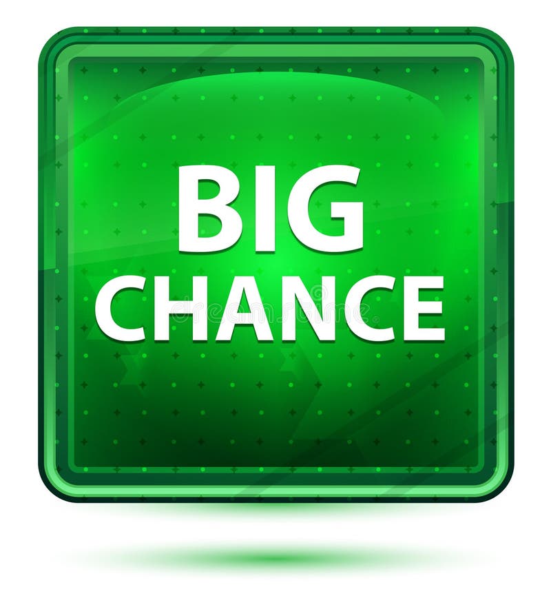 Big Chance Neon Light Green Square Button Stock Illustration ...