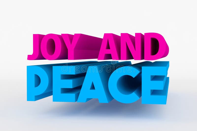 Big 3D Bold Text - Joy and Peace Stock Illustration - Illustration of ...