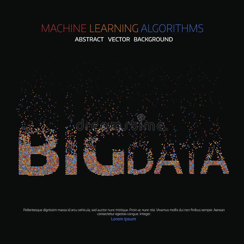 Big Data Machine Learning Algorithms Stock Vector Illustration Of Bigdata Abstract 105162773