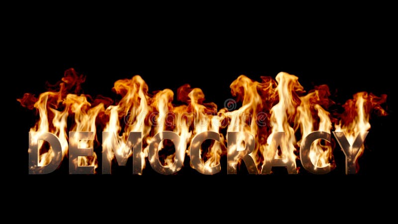 Big Democracy Word with Medium Fire on Black Stock Illustration ...