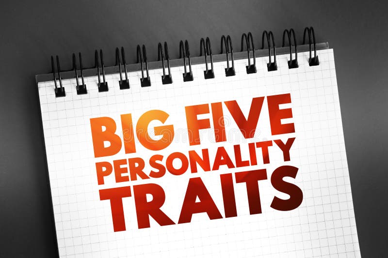 The Big Five Personality Traits - Suggested Taxonomy, or Grouping, for ...