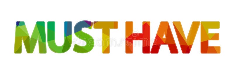 Big Low Poly Sign MUST HAVE Stock Vector - Illustration of business ...