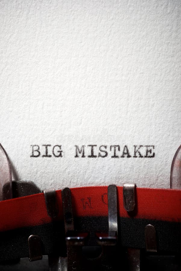 Big mistake phrase stock image. Image of mistake, page - 298359255