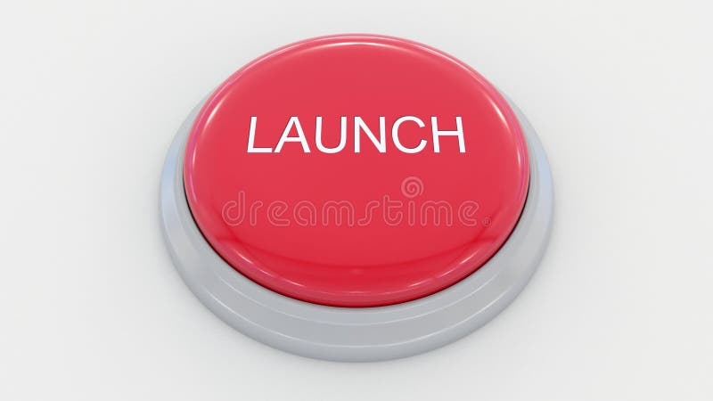 Big Red Button with Launch Inscription. Conceptual 3D Rendering Stock ...