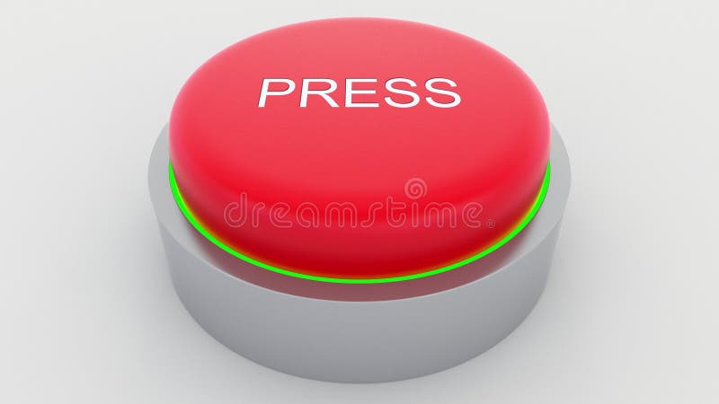 Big Red Button with Press Inscription Being Pushed. Conceptual 3D ...