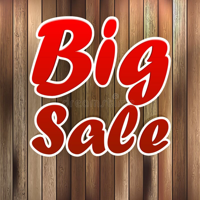 Big Sale Label Over Wood Background Stock Illustrations – 15 Big Sale ...