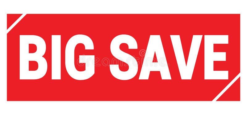 BIG SAVE Text Written on Red Stamp Sign Stock Illustration ...