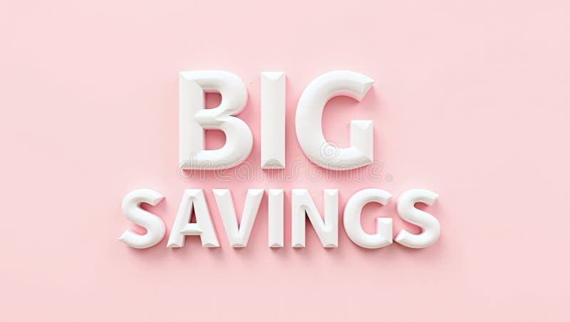 Big Savings 3D Letters on Soft Pink Background Minimalist Style Stock ...