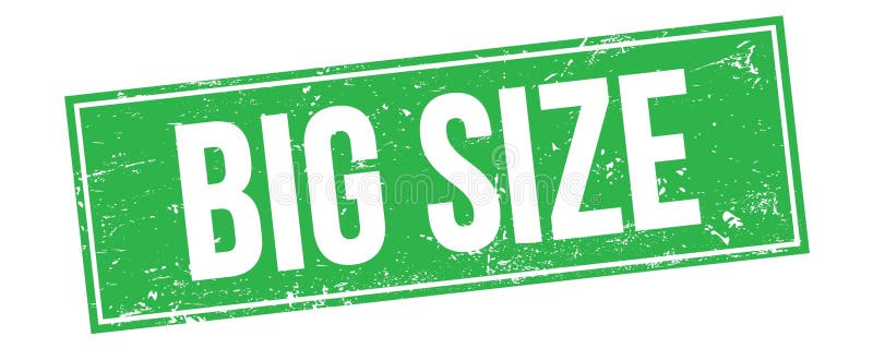 BIG SIZE Text on Green Grungy Rectangle Stamp Stock Illustration ...