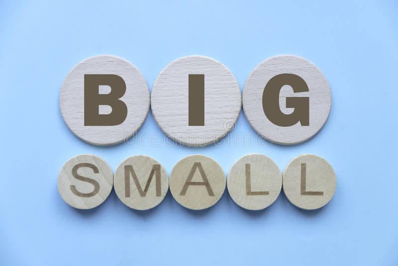 Big and Small Concept. Alphabet of Word Big and Small Stock Image ...