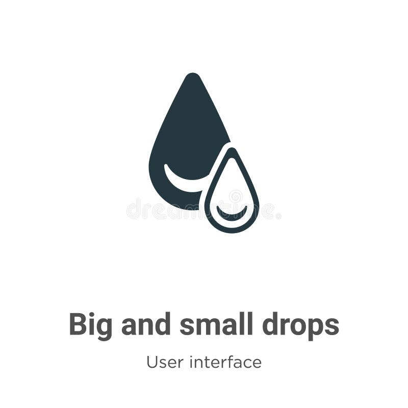 Big and Small Drops Vector Icon on White Background. Flat Vector Big ...