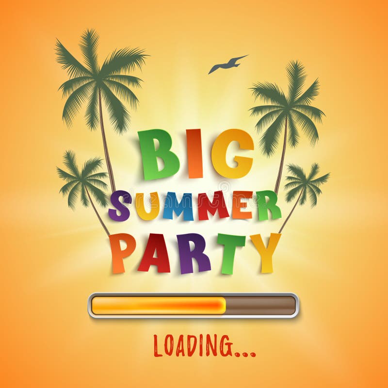 Big Summer Party Loading Poster. Stock Vector - Illustration of ...