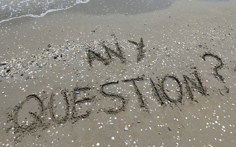 Big Text ANY QUESTION On The Beach Stock Image - Image of text ...