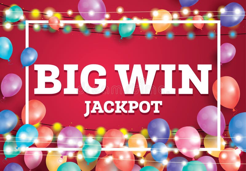 Big Win Jackpot Banner with Flying Ballons and White Frame. Stock ...