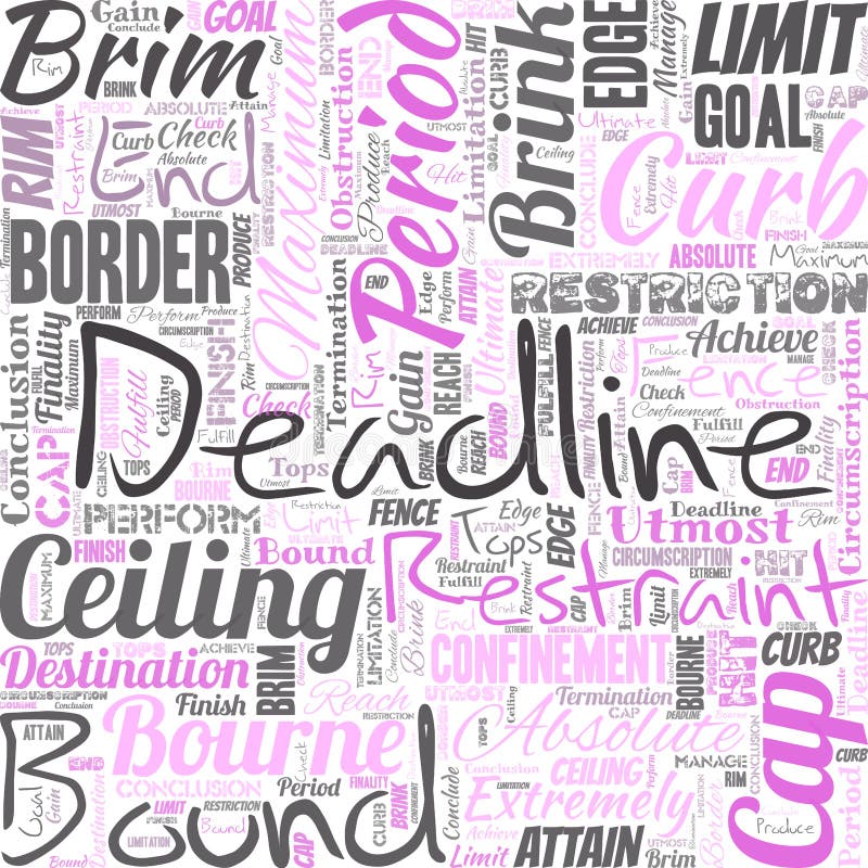 Big Word Cloud in the Shape of Square with Word Deadline. Period of ...