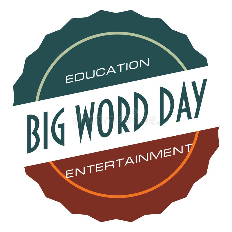 Big Word Day event sticker stock illustration. Illustration of symbol ...