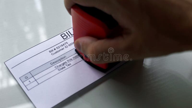 Bill, Hand Stamping Rectangular Seal on Document, Payment for Services ...