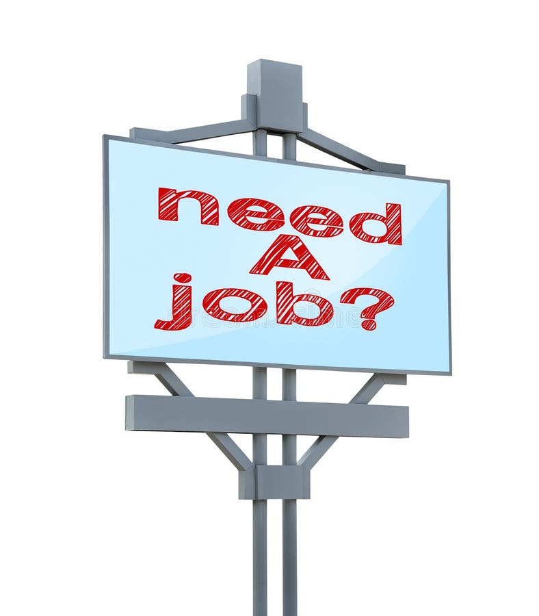 Billboard with need a job stock image. Image of work - 32935667