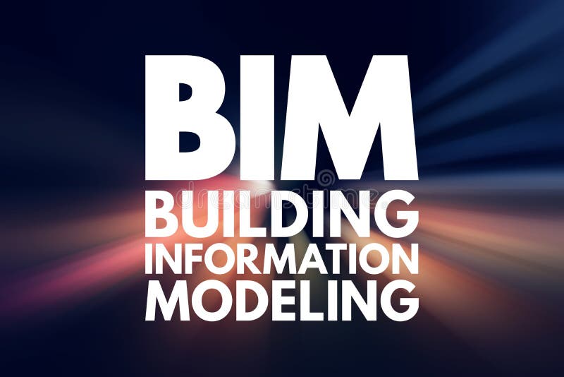 BIM - Building Information Modeling Acronym, Business Concept ... BIM - Building Information Modeling Acronym, Business Concept ...