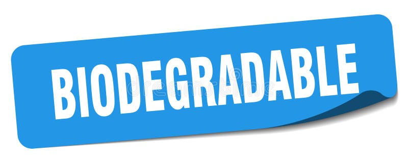 Biodegradable Sticker. Biodegradable Label Stock Vector - Illustration ...