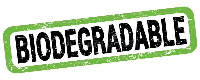 BIODEGRADABLE Text Written on Green-black Rectangle Stamp Stock ...