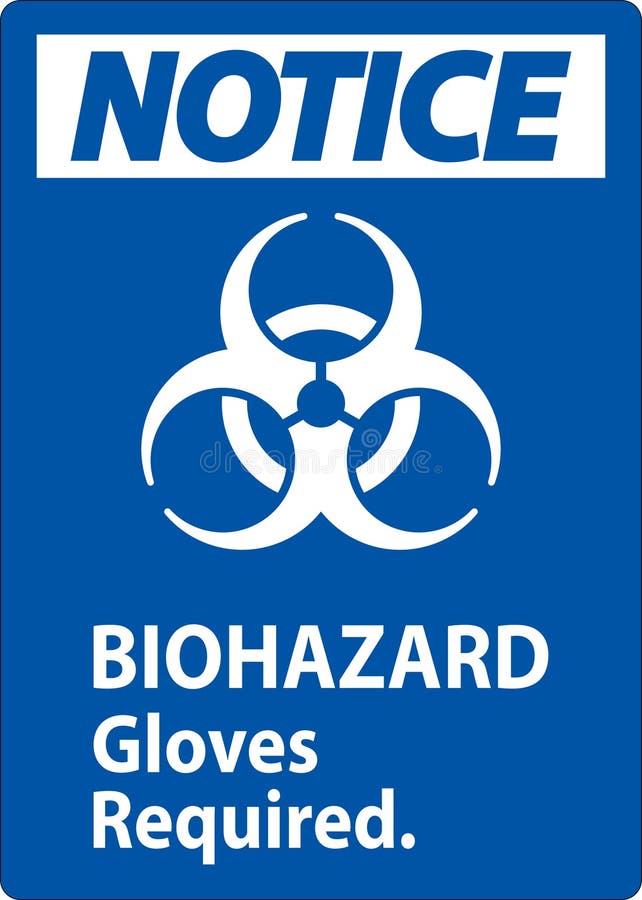 Biohazard Notice Label Biohazard Gloves Required Stock Vector ...