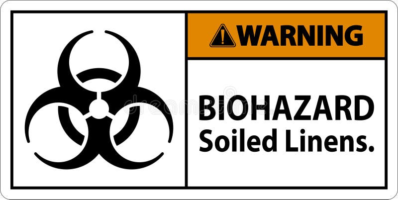 Biohazard Warning Label Biohazard Soiled Linens Stock Vector ...