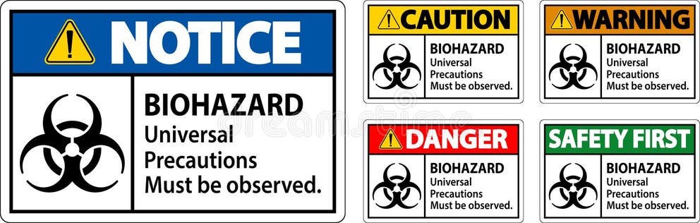 Biohazard Warning Label Biohazard Universal Precautions Must Be ...