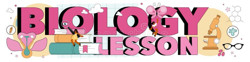 Biology Lesson Typographic Header. Students Exploring Nature and Living ...