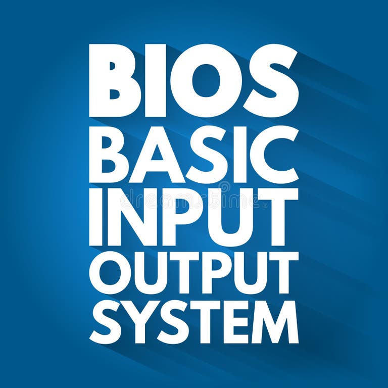 BIOS - Basic Input Output System Acronym, Technology Concept Background ...