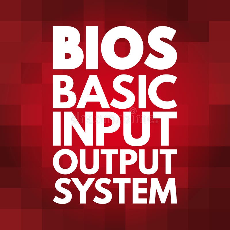 BIOS - Basic Input Output System Acronym, Technology Concept Background ...