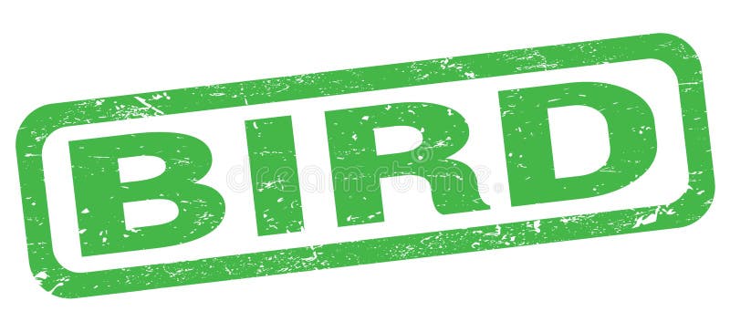 BIRD Text Written on Green Rectangle Stamp Stock Illustration ...