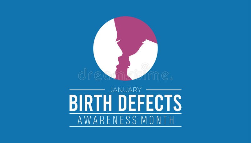 Birth Defects Awareness Month Observed Each Year during January ...
