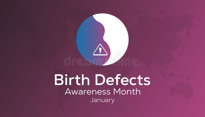 Birth Defects Awareness Month Observed Each Year during January ...