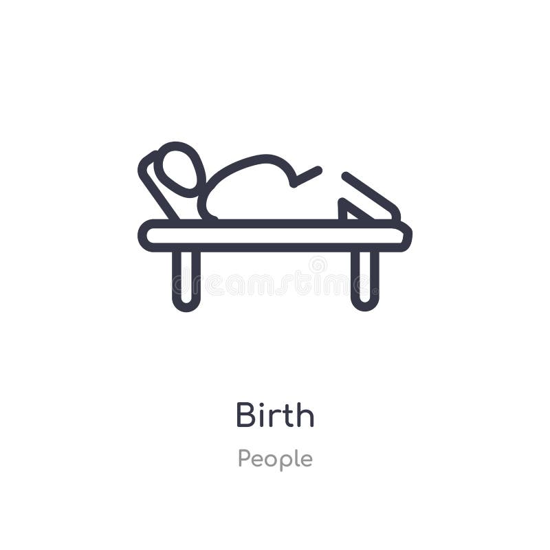 Birth Outline Icon. Isolated Line Vector Illustration from People ...