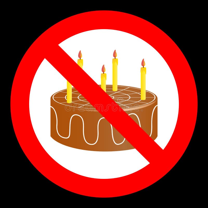 Birthday Cake in Prohibiting Signs on a Dark Background. Stock ...