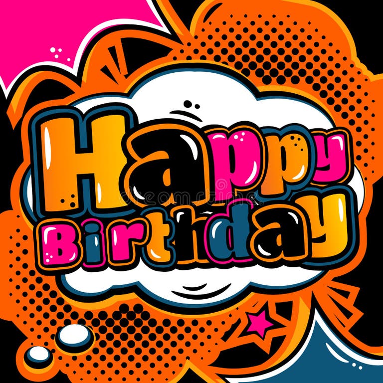 Birthday Card in Style Comic Book and Speech Bubble. Vector. Stock ...