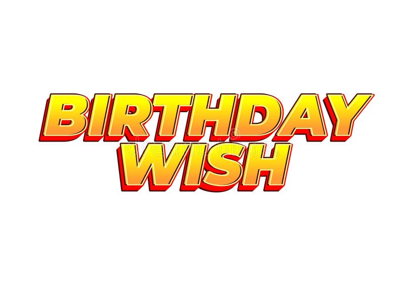Birthday Wish. Text Effect for Social Media Ads or Print Ads Stock ...