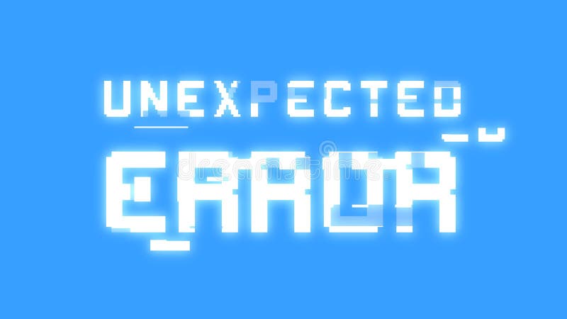 Bit Glitch Unexpected Error Stock Photo - Image of words, damaged ...