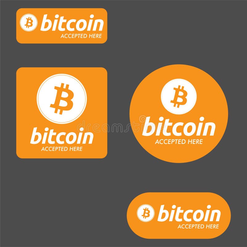 Bitcoin Accepted Here Payment Button Set Stock Vector - Illustration of ...
