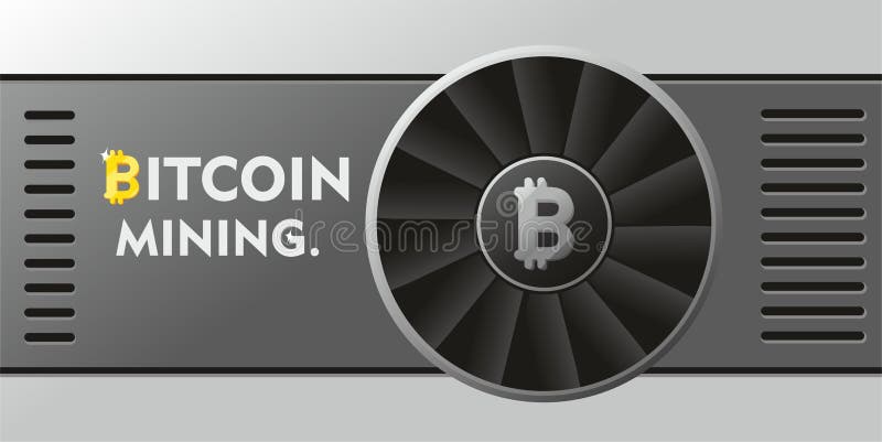 Bitcoin Mining Vector Illustration. Graphics Card Illustrated Gpu ...