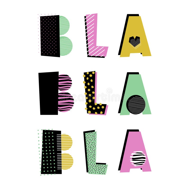 Bla Bla Bla. Creative Hand Drawn Poster Stock Vector - Illustration of ...