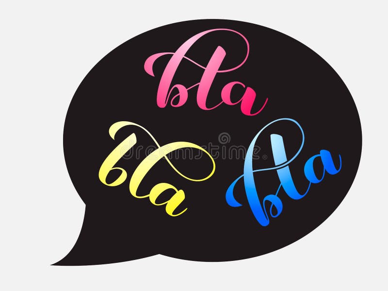 Bla-bla-bla Lettering. Vector Illustration for Clothes Stock Vector ...
