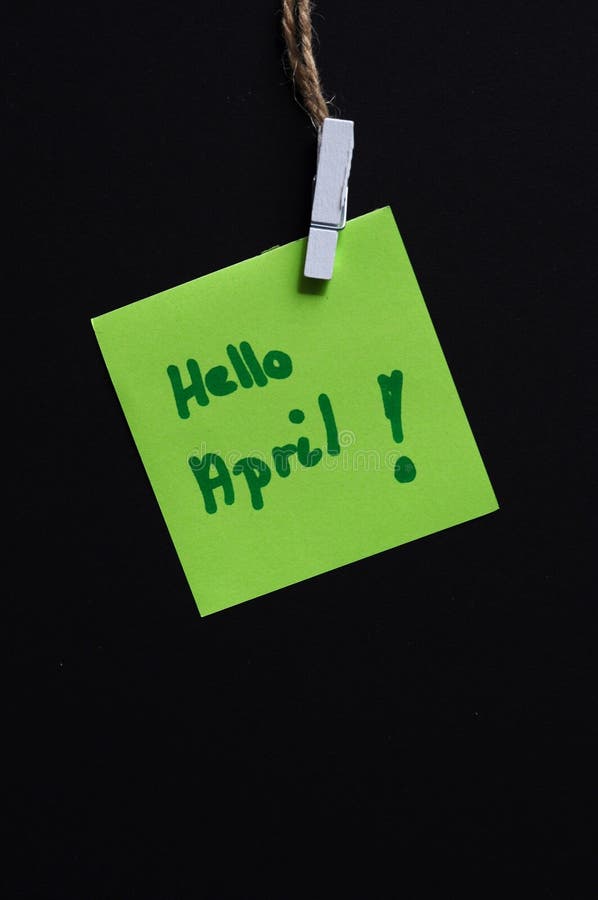 Hello April Write on Black Background Stock Image - Image of poster ...
