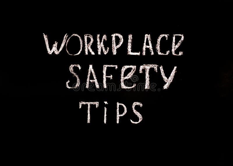 Black Background with the Inscription Workplace Safety Tips . Safety ...