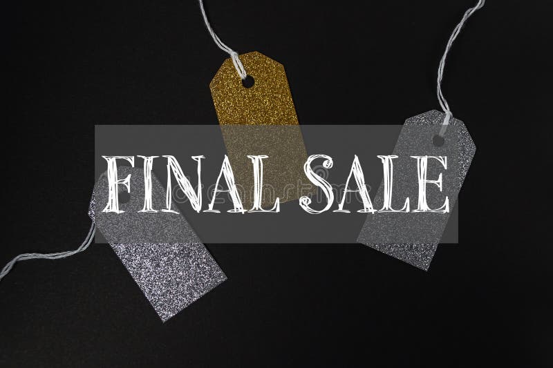 Black Background with Three Tags that Say Final Sale on it Stock Image ...