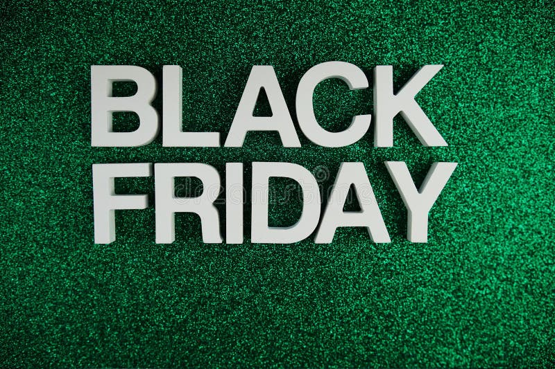 Black Friday Alphabet Letters on Green Glitter Background Stock Photo ...